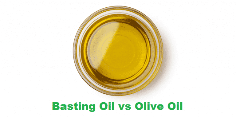 Basting Oil vs Olive Oil: What's The Difference? - Miss Vickie