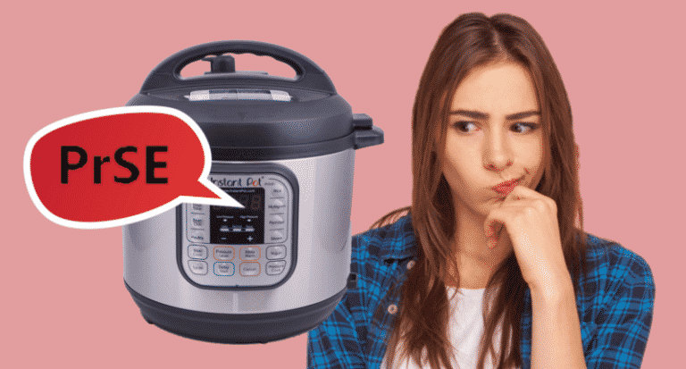 3 Ways To Fix Instant Pot PrSE Error Code - Miss Vickie